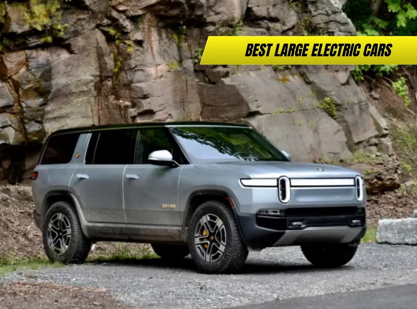 Best Large Electric Cars (U.S. 2025 Buyer’s Guide) - Carvira