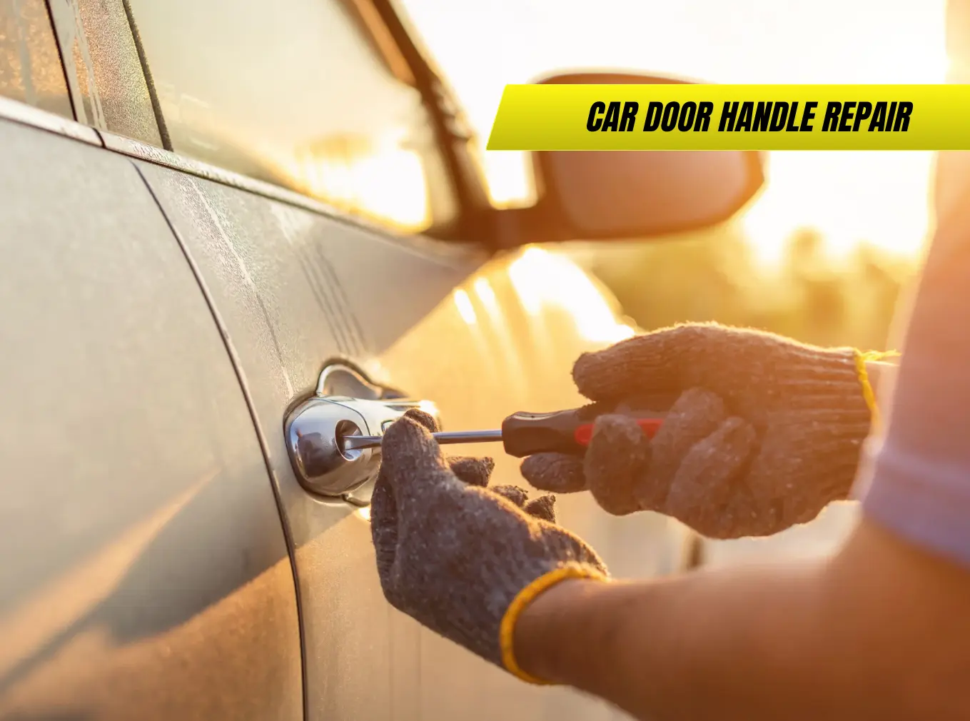 Car Door Handle Repair and Replacement: How to Fix a Broken or Sticking ...