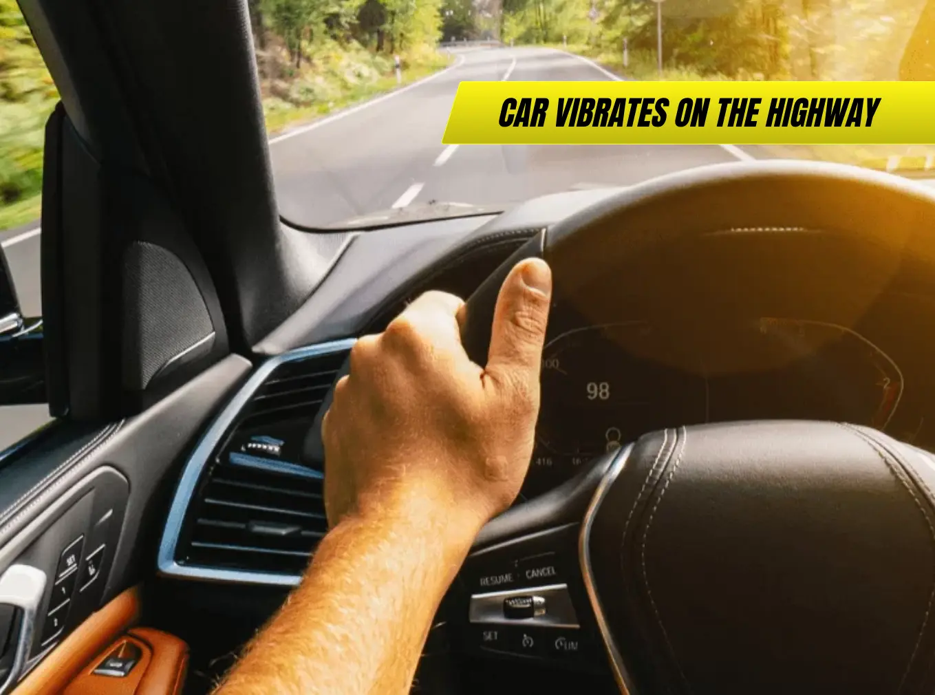 Why Your Car Vibrates on the Highway: Diagnosis and Solutions - Carvira