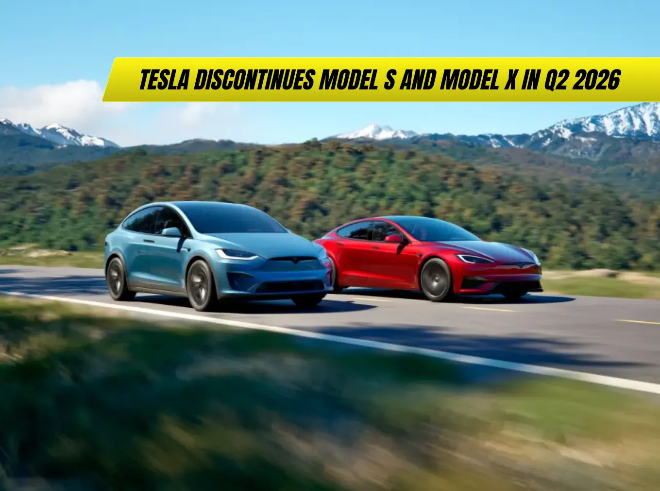 Tesla Discontinues Model S and Model X in Q2 2026: End of an Era for ...